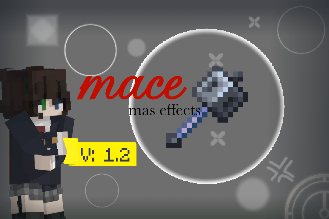 Mace mas effects (@IzvekhHaruVN) - Minecraft Bedrock Texture Pack