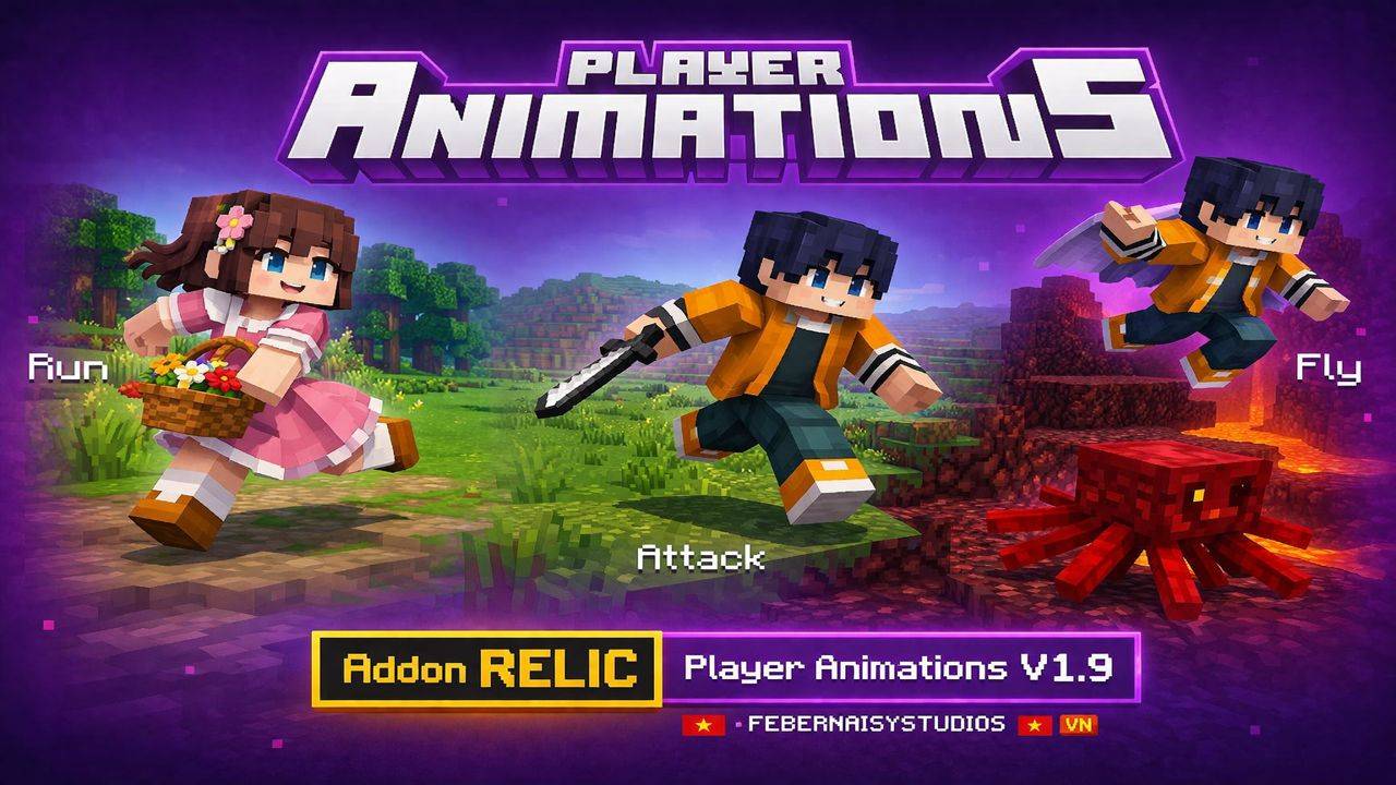 Relic player animations (@HACLONGSTUDIOS224467) - Minecraft Bedrock Addon